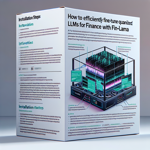How to Efficiently Fine-tune Quantized LLMs for Finance with FIN-LLAMA fxis.ai