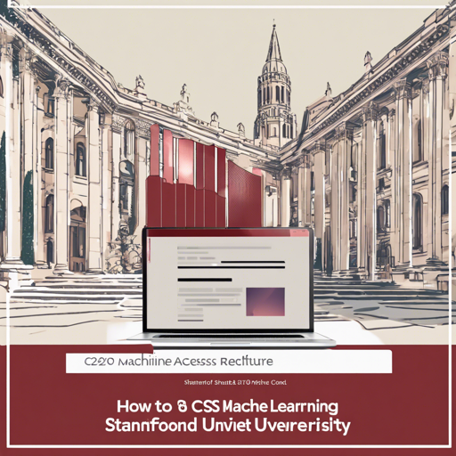 How to Access CS229: Machine Learning Resources from Stanford ...